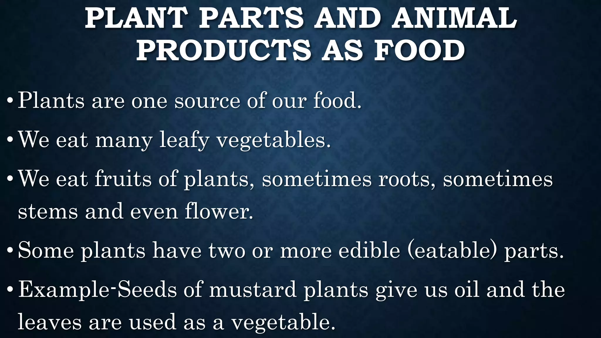 Food: Where does it come from? Class 6th Chapter-1 Science | PPTX