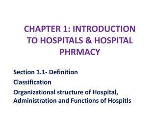 introduction to hospital and hospital pharmacy | PPTX
