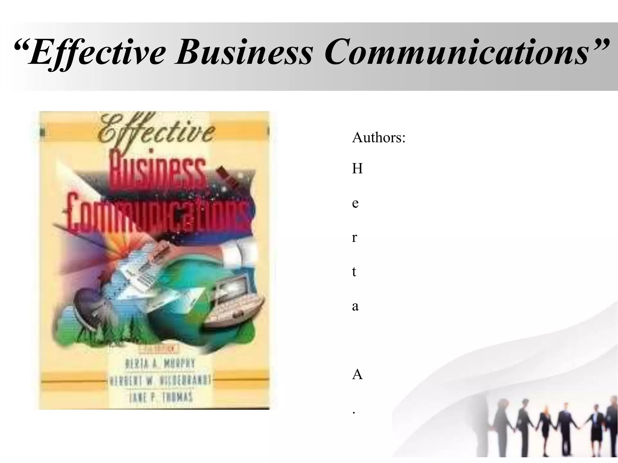 Chapter 1--EFFECTIVE COMMUNICATION IN BUSINESS | PPTX
