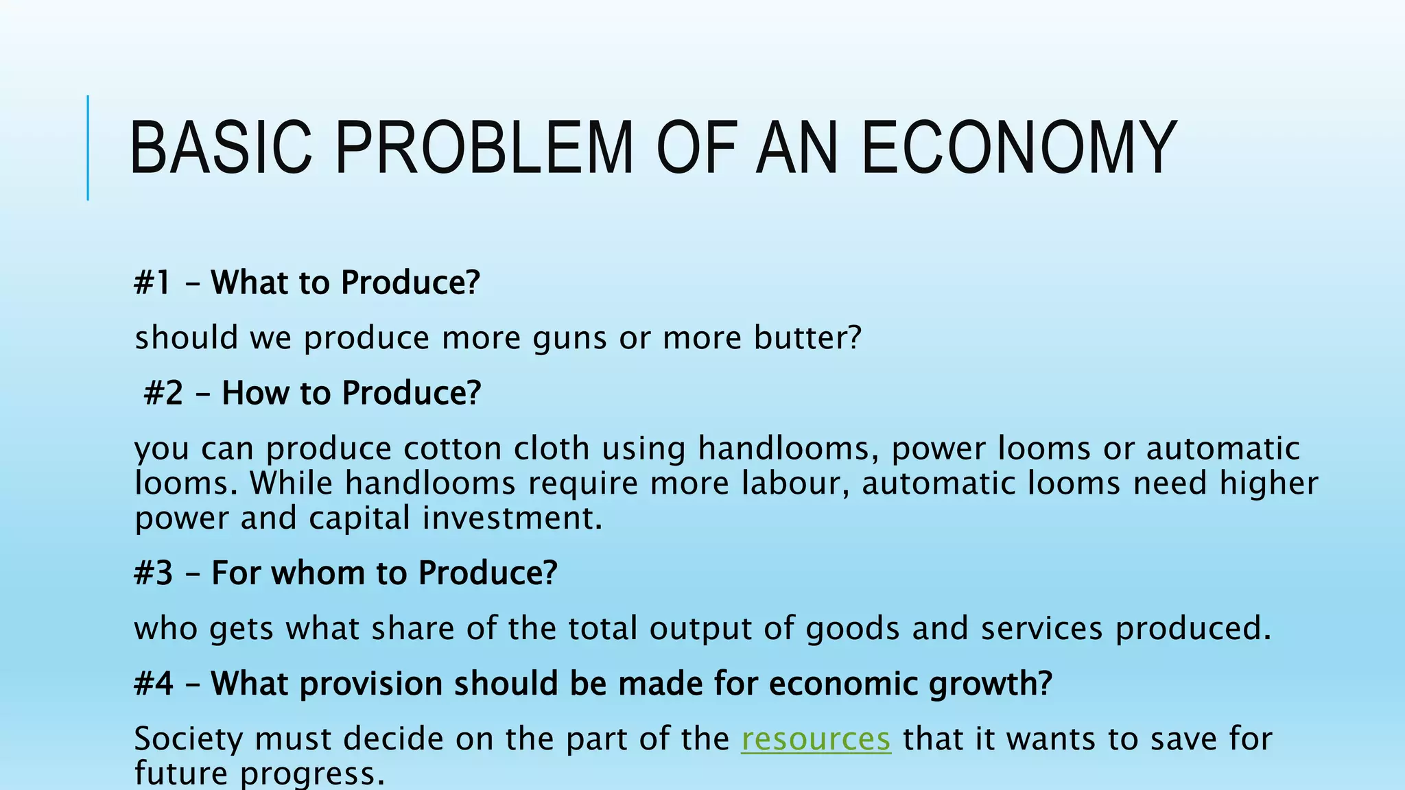 The nature of the economic problem | PPTX