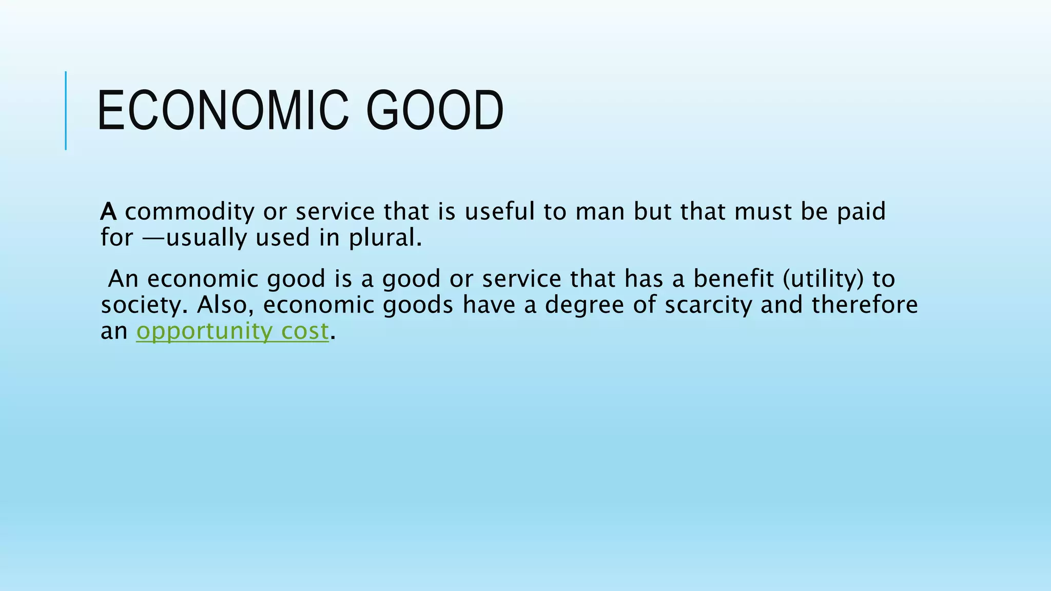 The nature of the economic problem | PPTX