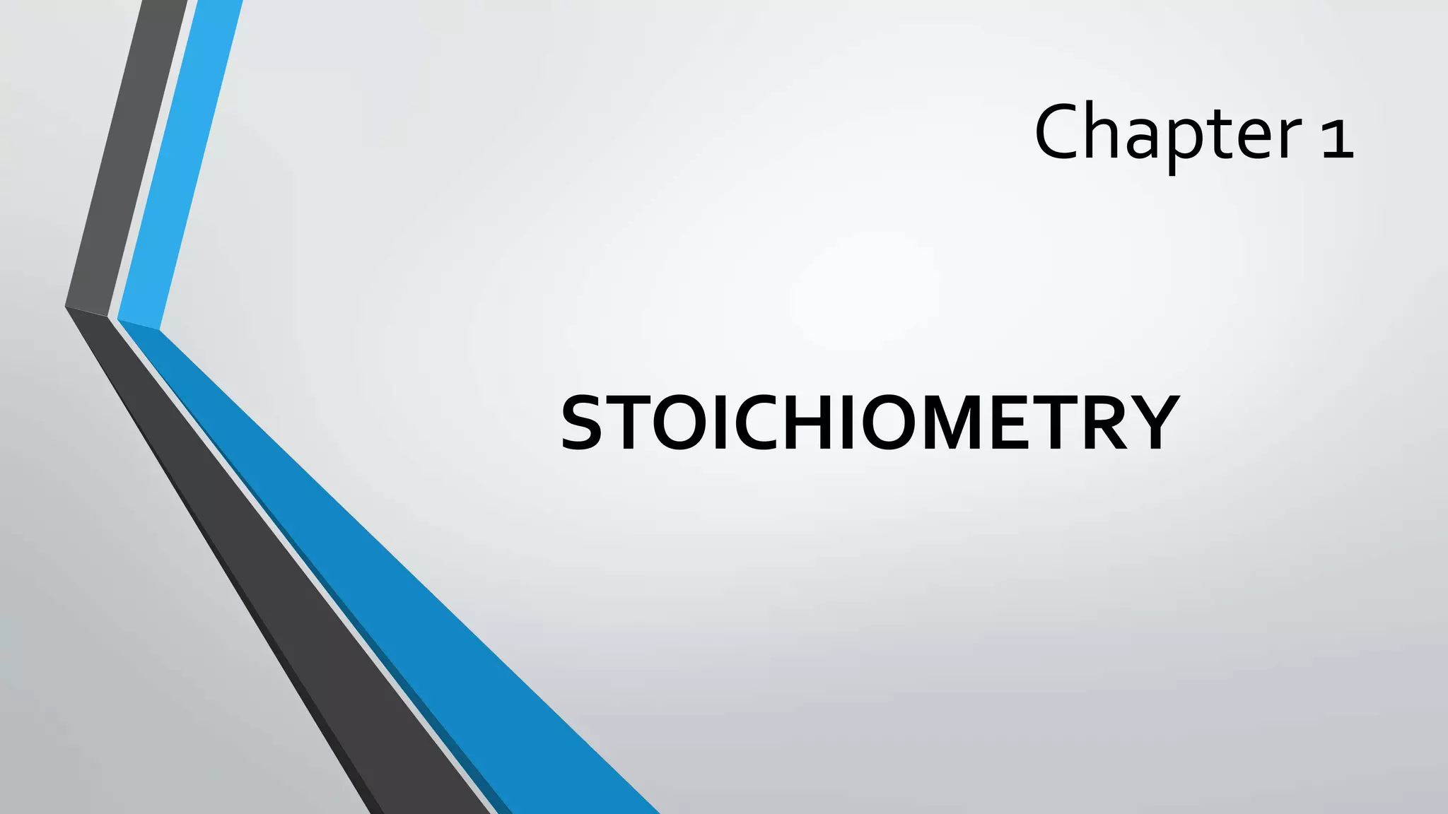 Chapter 1: stoichiometry | PPT