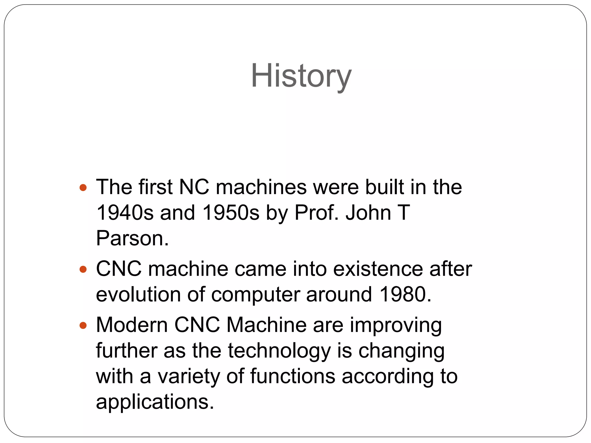 introduction to cnc machines | PPTX