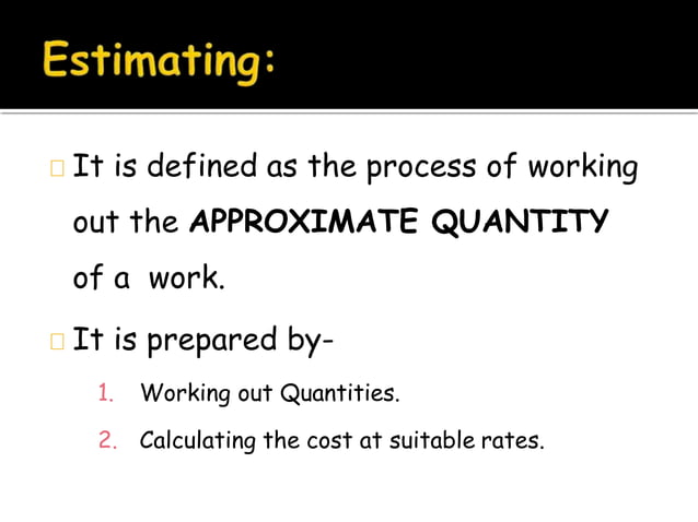 Fundamentals of Estimating and Costing | PPTX | Civil Engineering ...