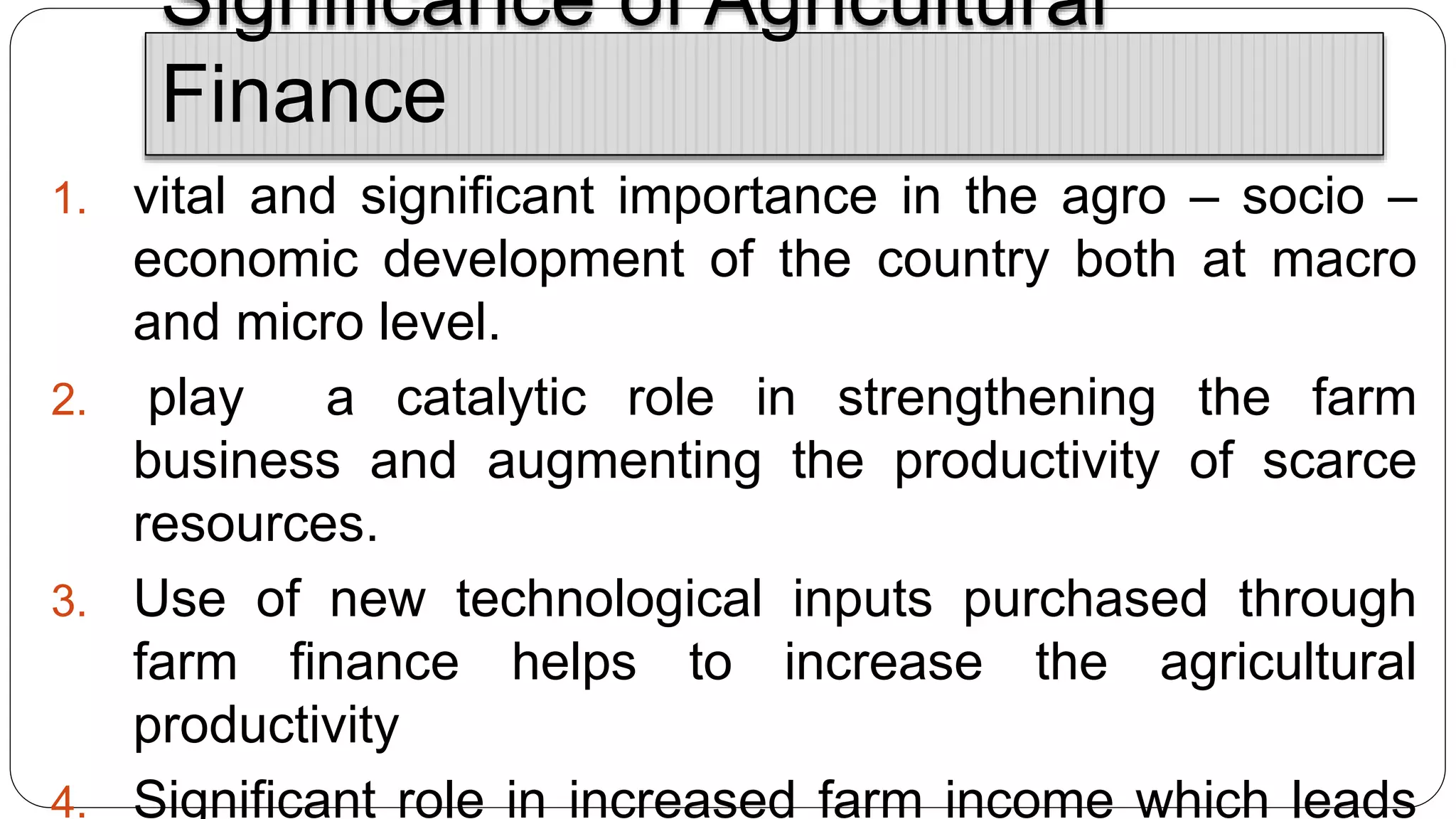 Chapter 1 Introduction, Scope and Nature of Agricultural finance | PPTX