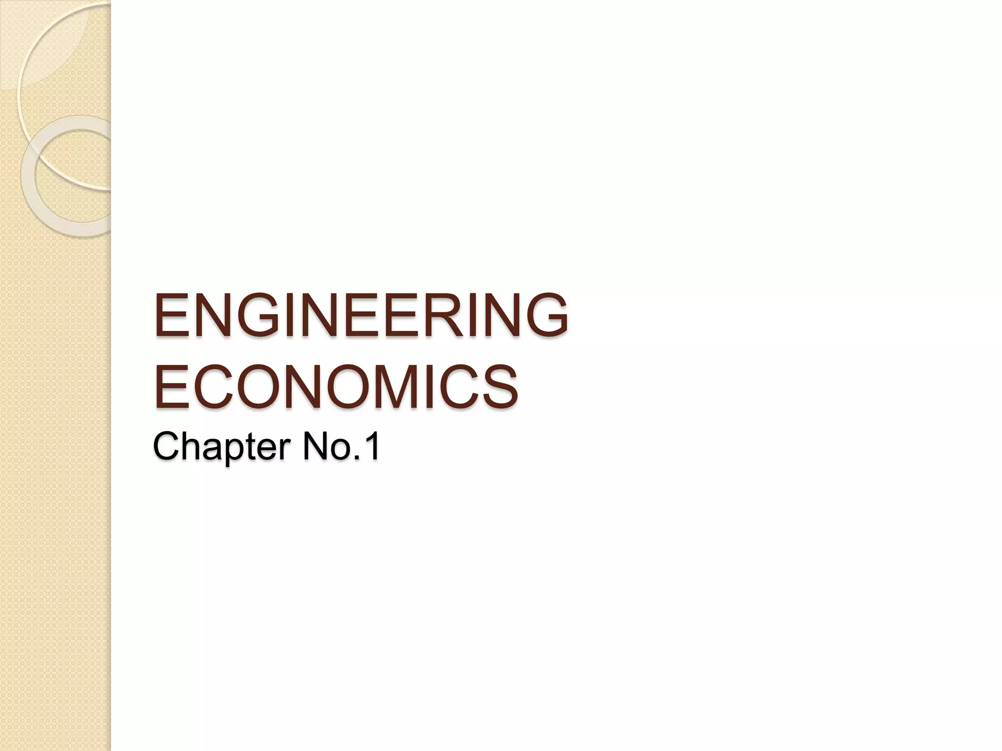 Engineering economics .pptx | Civil Engineering Industry | Industries