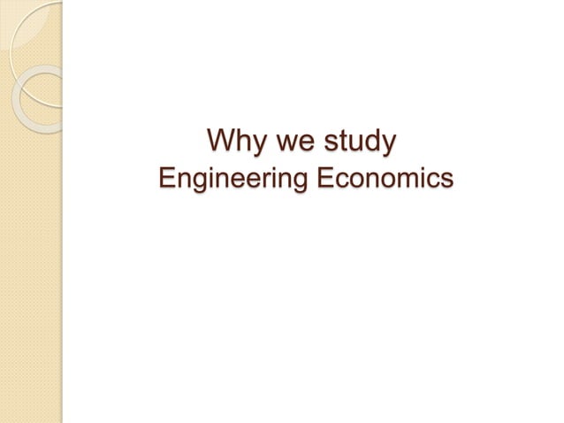 Engineering economics .pptx