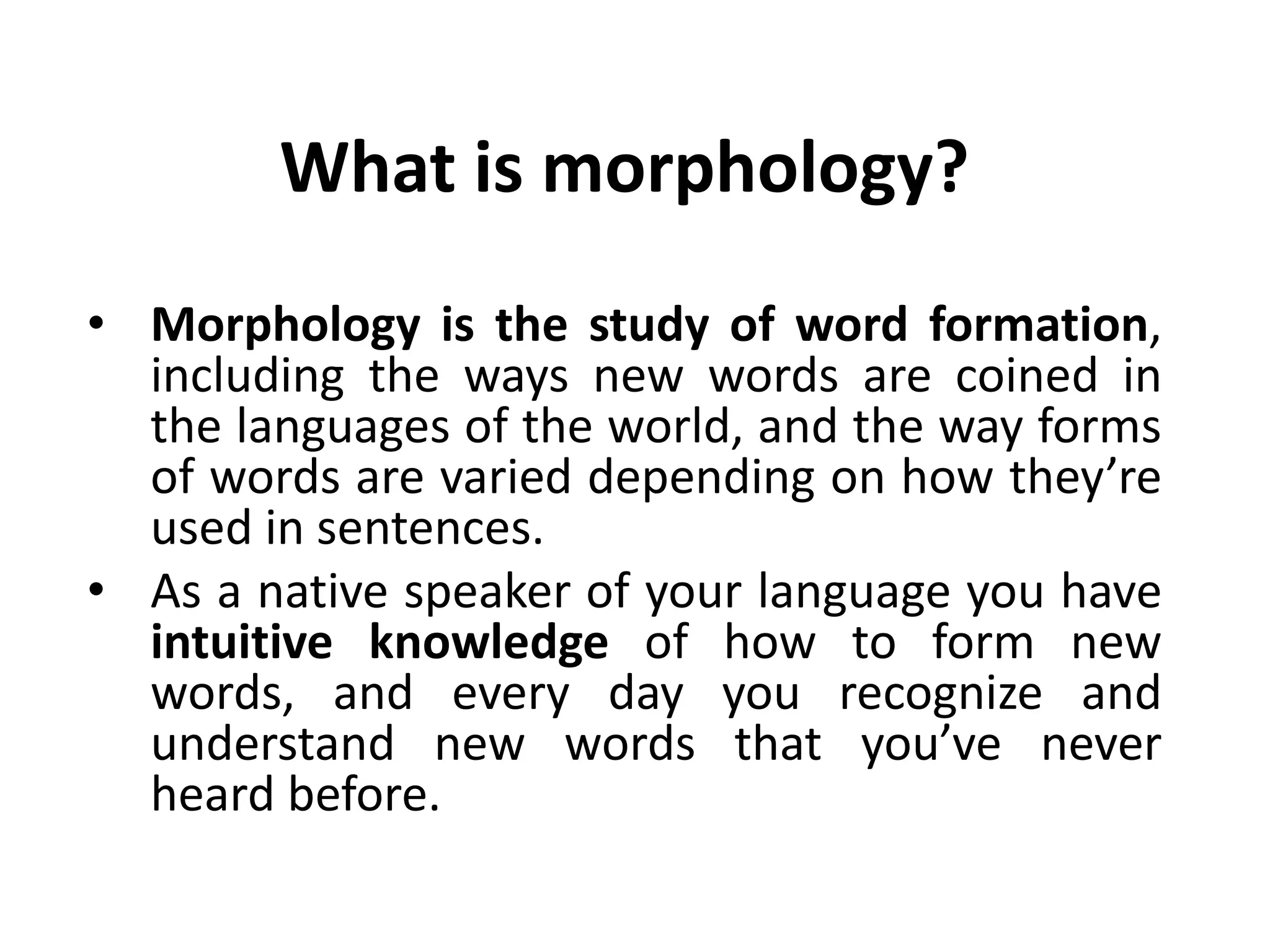chapter 1.What is Morphology? (Morphology (Linguistics) | PPTX
