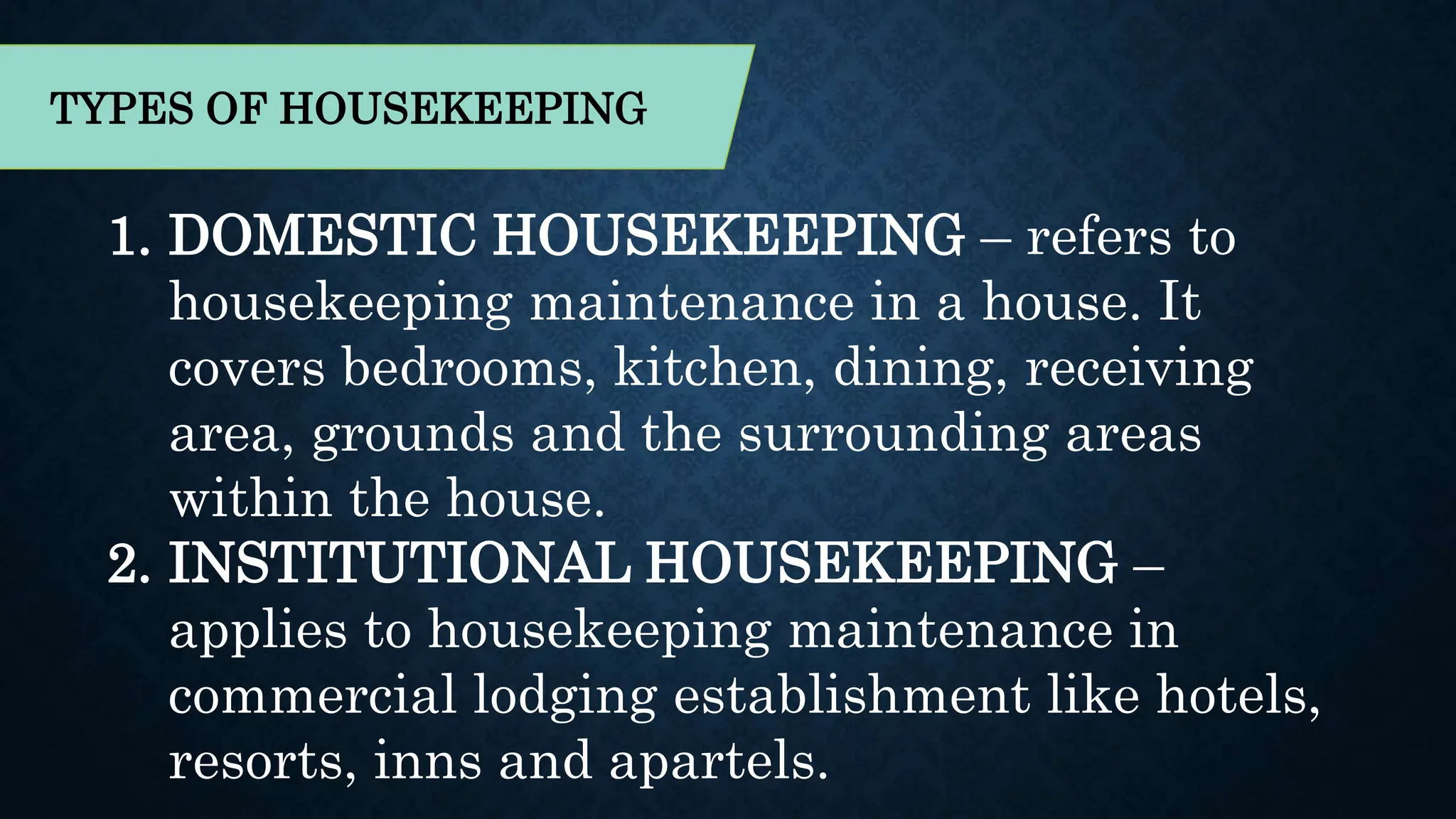 CHAPTER 1 - Housekeeping Operations.pptx