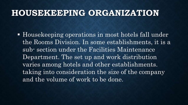 CHAPTER 1 - Housekeeping Operations.pptx | Hotels and Motels | Travel Type