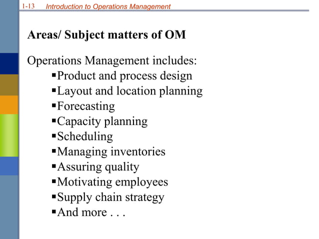 Operational ManagementBookhapter 1. Introduction to OM (1).pptx | Logistics | Business