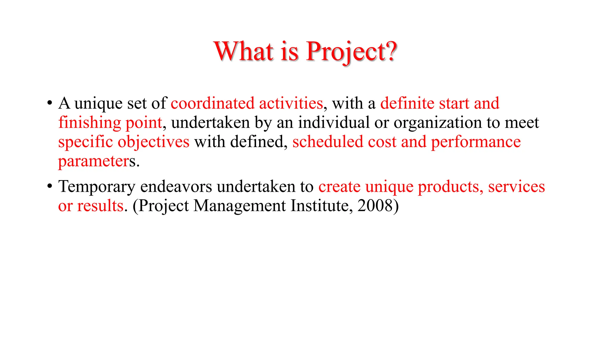 The World of Project Management; What is project Management | PPT