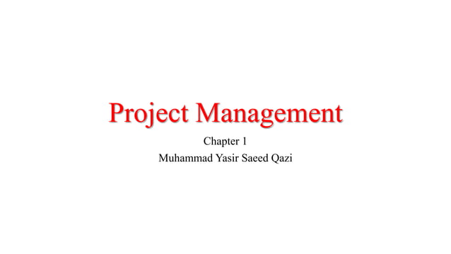 The World of Project Management; What is project Management | PPT
