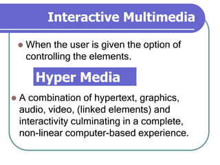 Chapter 1.pptx multimedia and its uses in | PPT