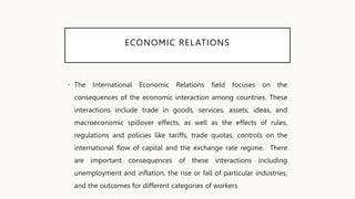 international relations , economic relations | PPTX