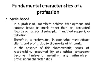 Chapter_1. Professional practices include profession and its ...