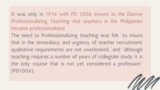 Chapter 1.. Lesson 1. The Teaching Profession. Teaching as a Profession ...