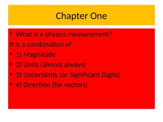 Fundamentals of Physics Measurements: Magnitude, Units, Uncertainty ...