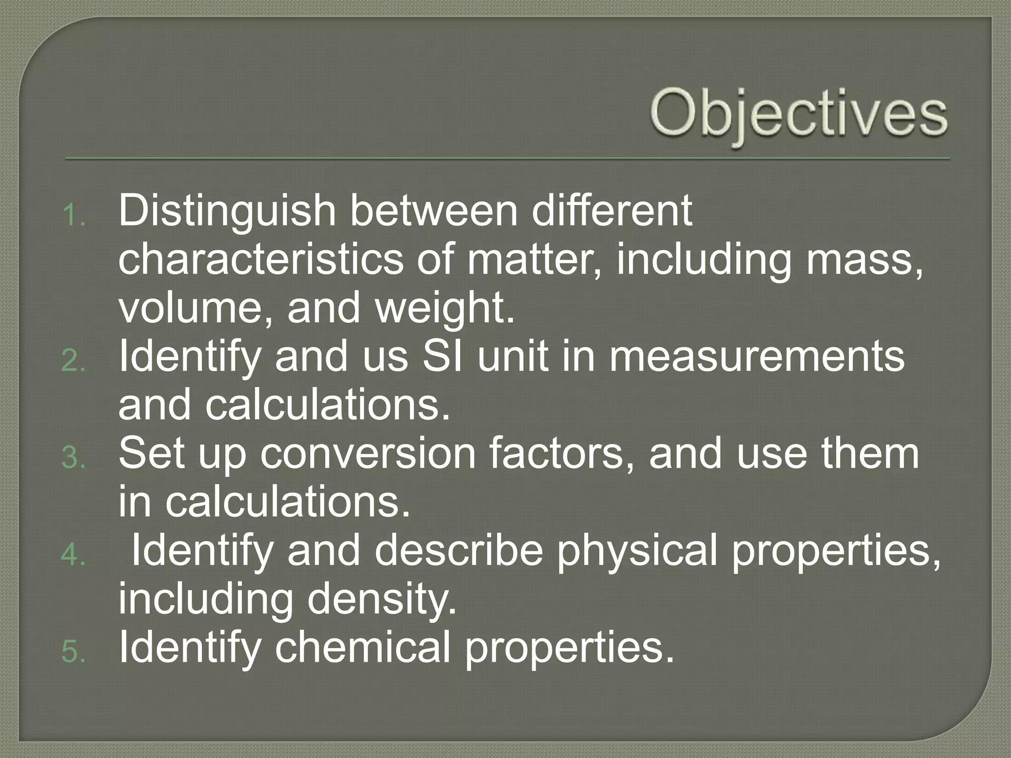 Applied Chapter 1.2 : Describing Matter | PPTX | Chemistry | Science