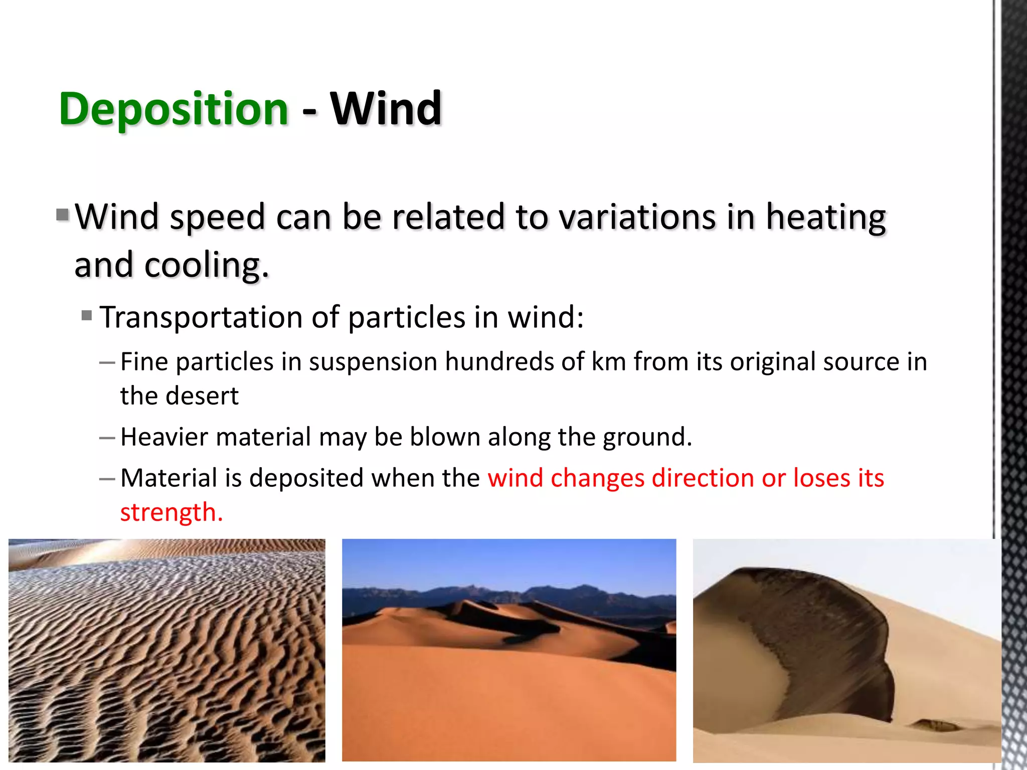 Erosion and deposition | PPTX