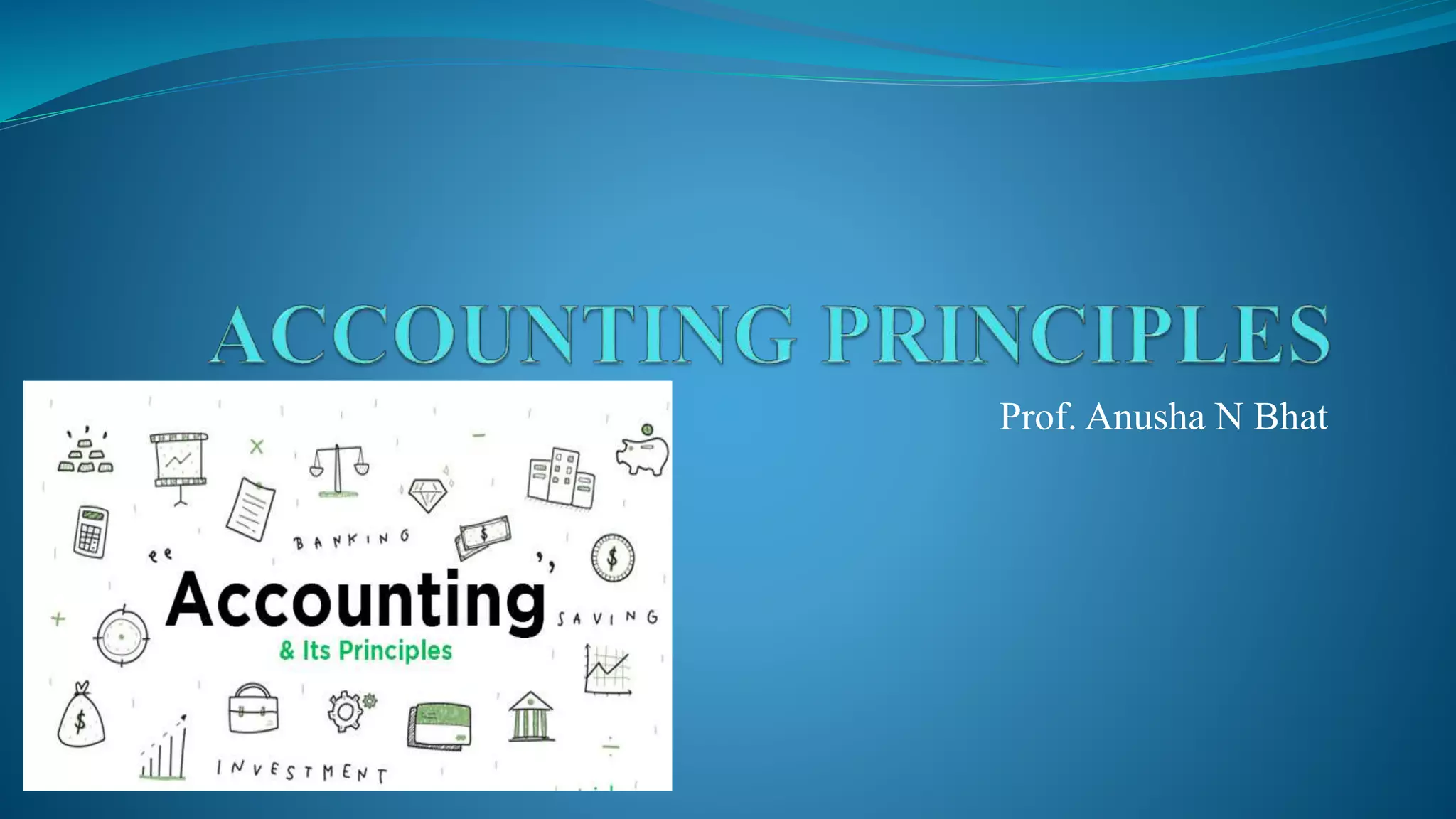 Accounting Principles.pptx | Stocks and Bonds | Personal Investing