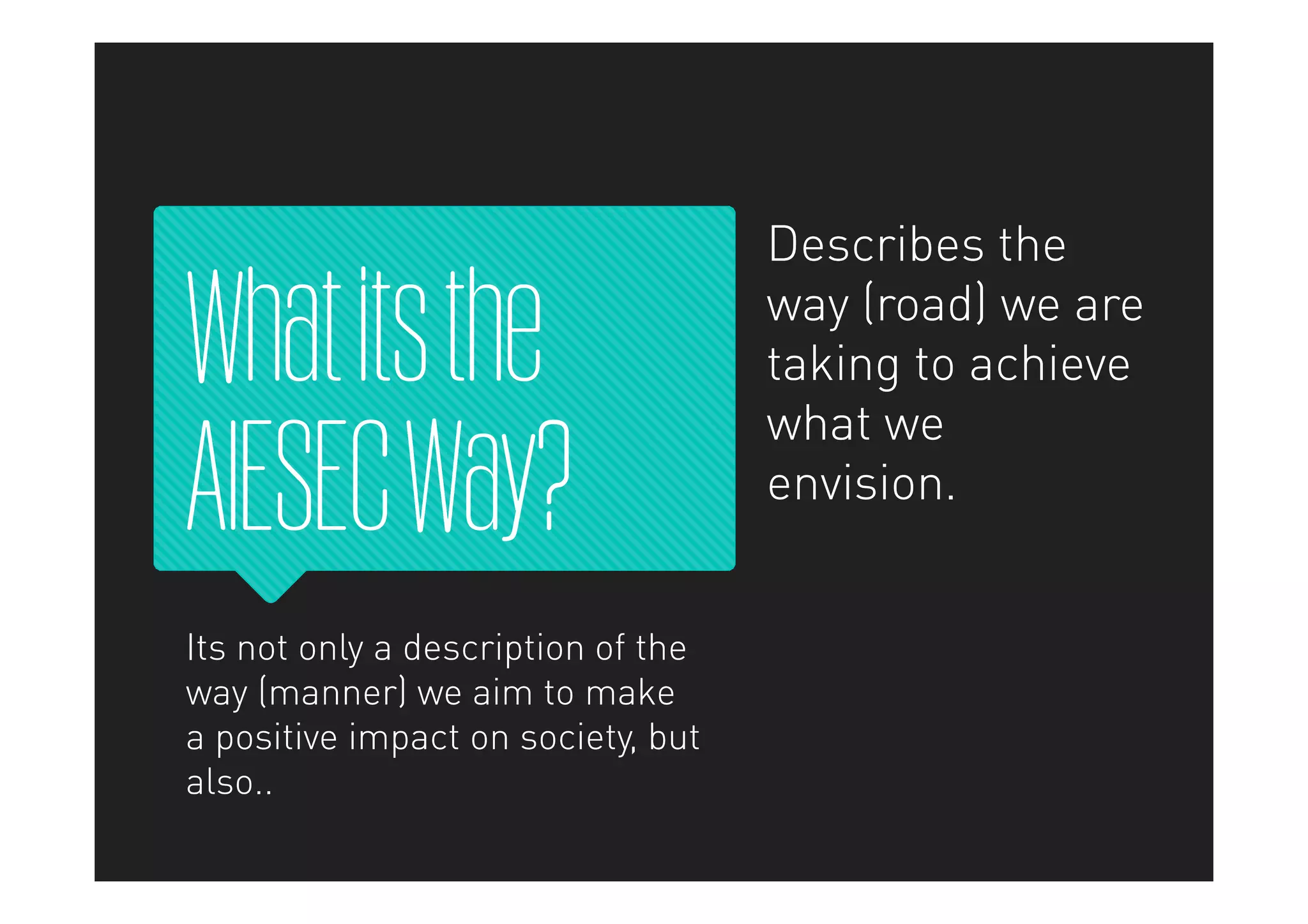 Chapter 1 AIESEC Way | PPT