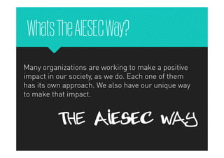 Chapter 1 AIESEC Way | PPT