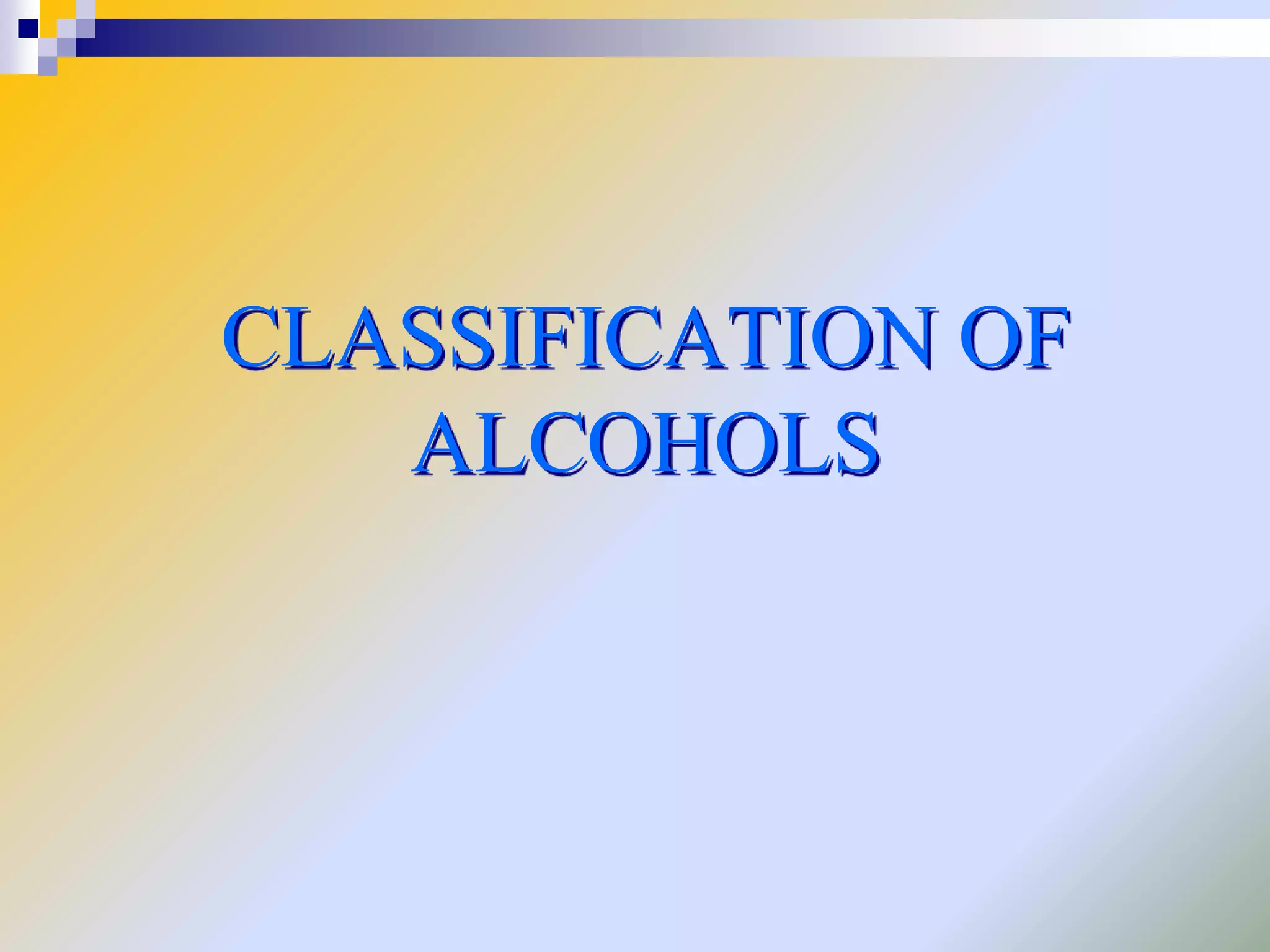 Chapter 1 alcohols | PPTX