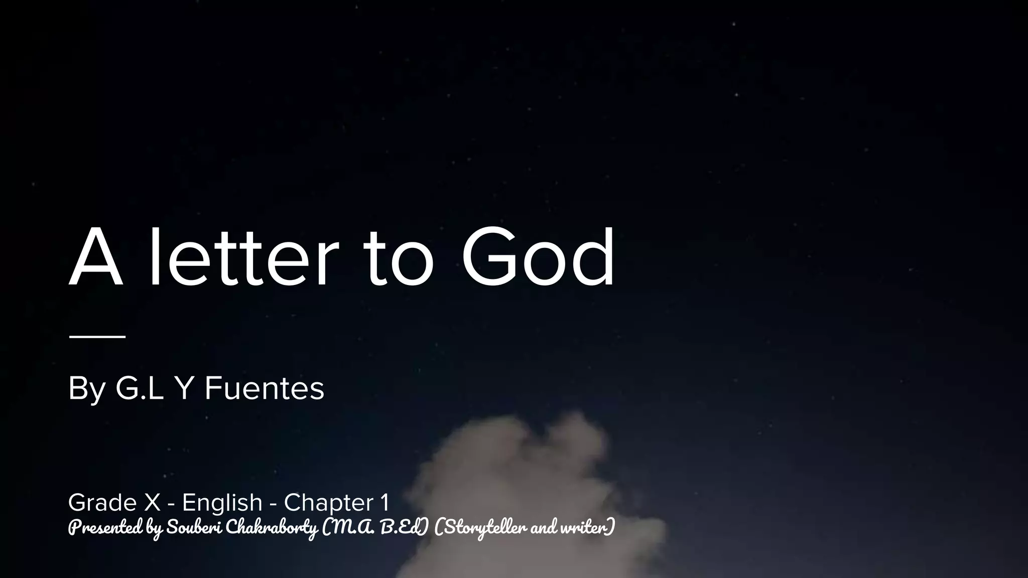 Chapter 1 a letter to god | PPTX