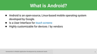 Chapter 1- Mobile Application Development Introduction-java.pptx | Operating Systems | Computer ...