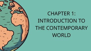 introduction to the Contemporary World.pptx