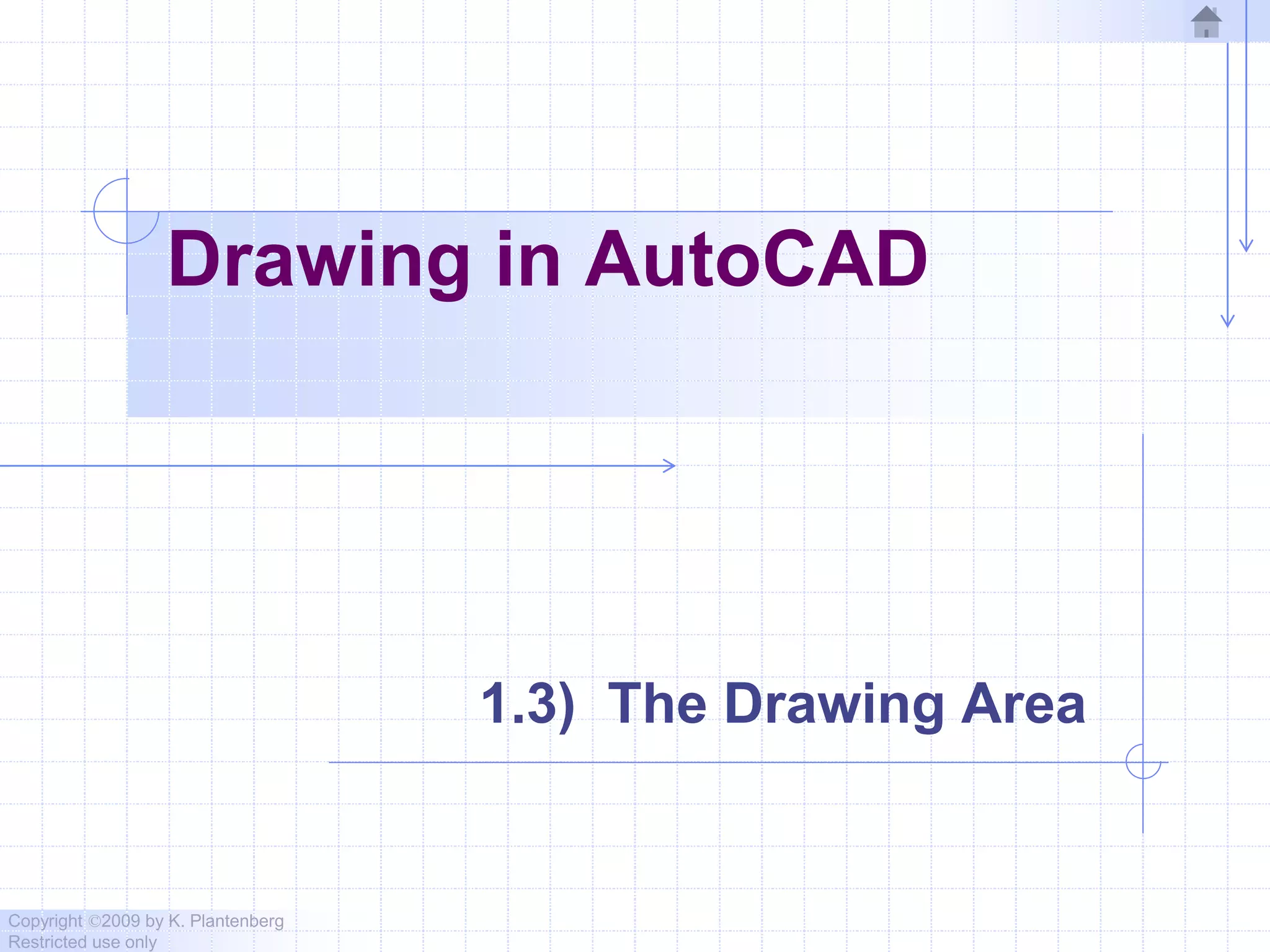 Chapter 1 drawing in auto cad 2010 | PPTX