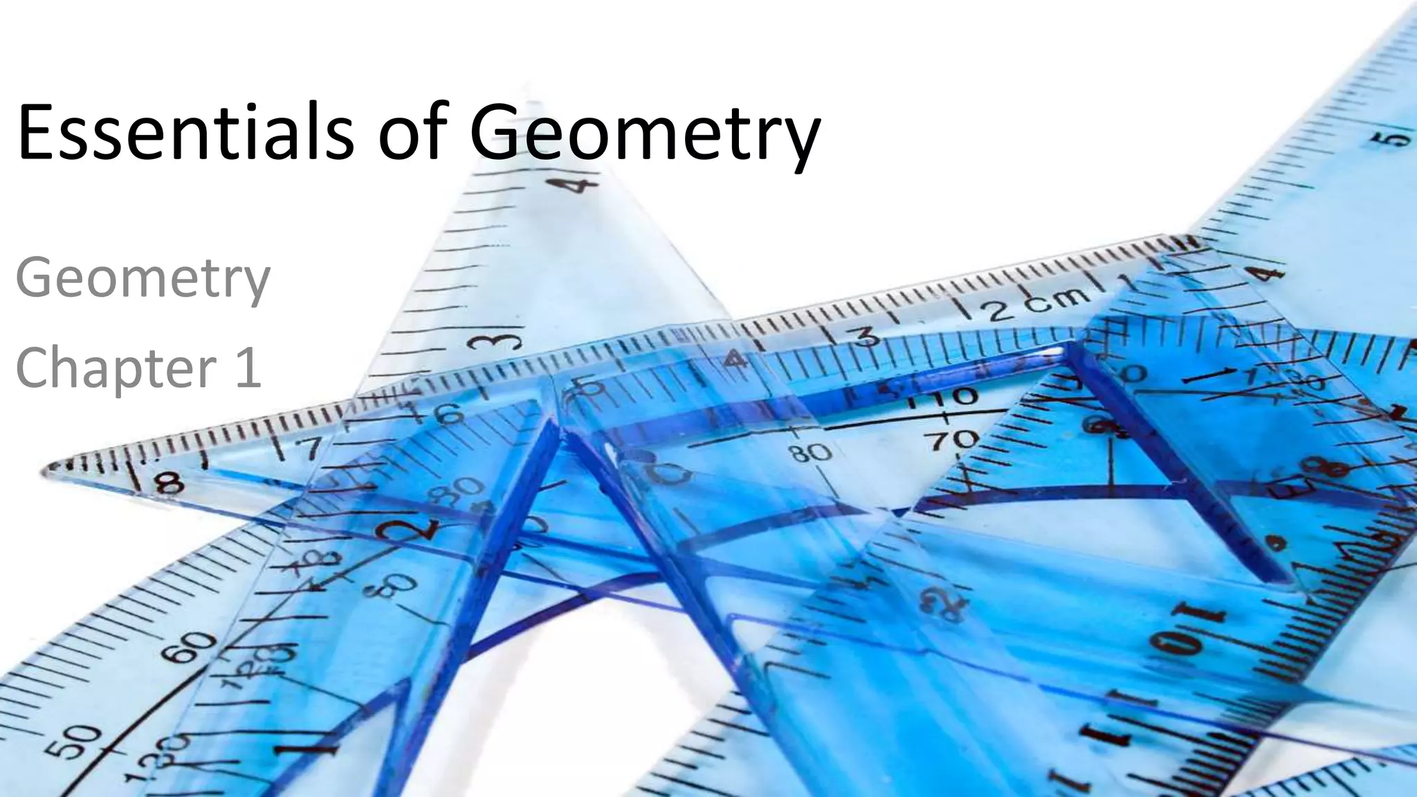 Chapter 1 - Essentials of Geometry PPT.pptx
