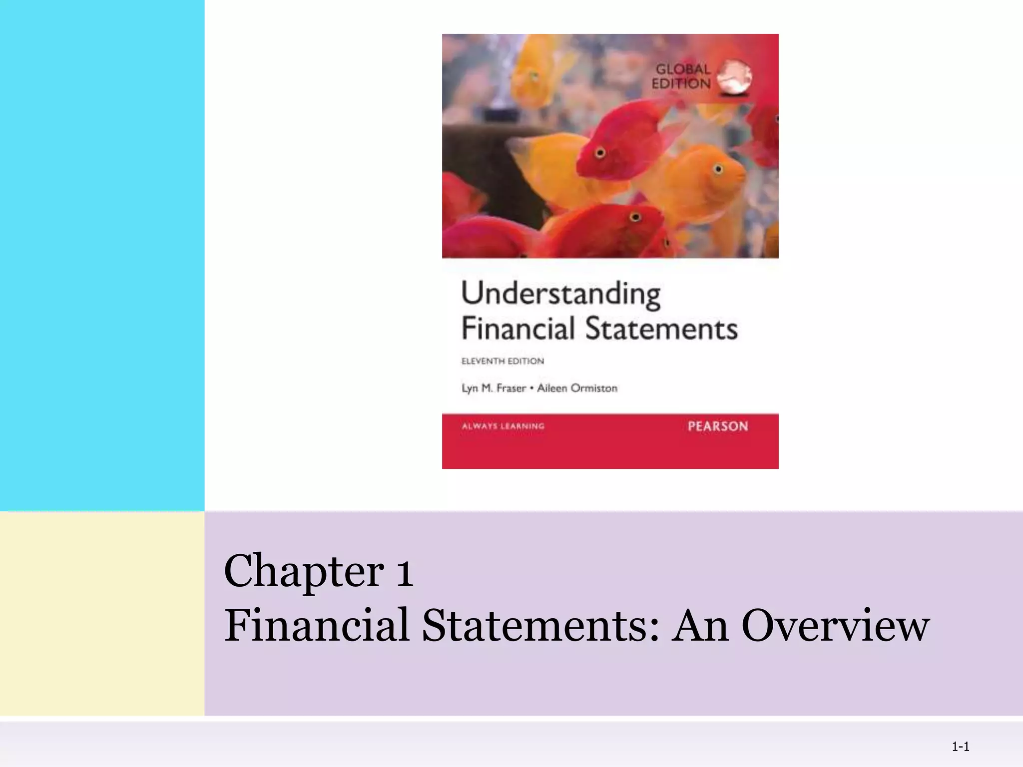 Chapter 1- Financial Statements An Overview.pptx