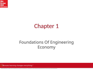 Chapter 1 - Foundations of Engineering Economy.ppt