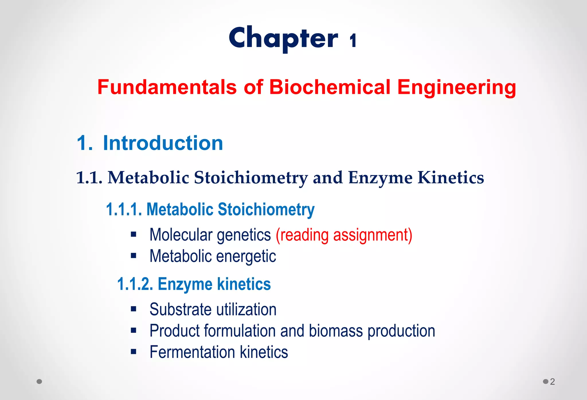Chapter 1 fundamentals of biochemical engineering | PPTX