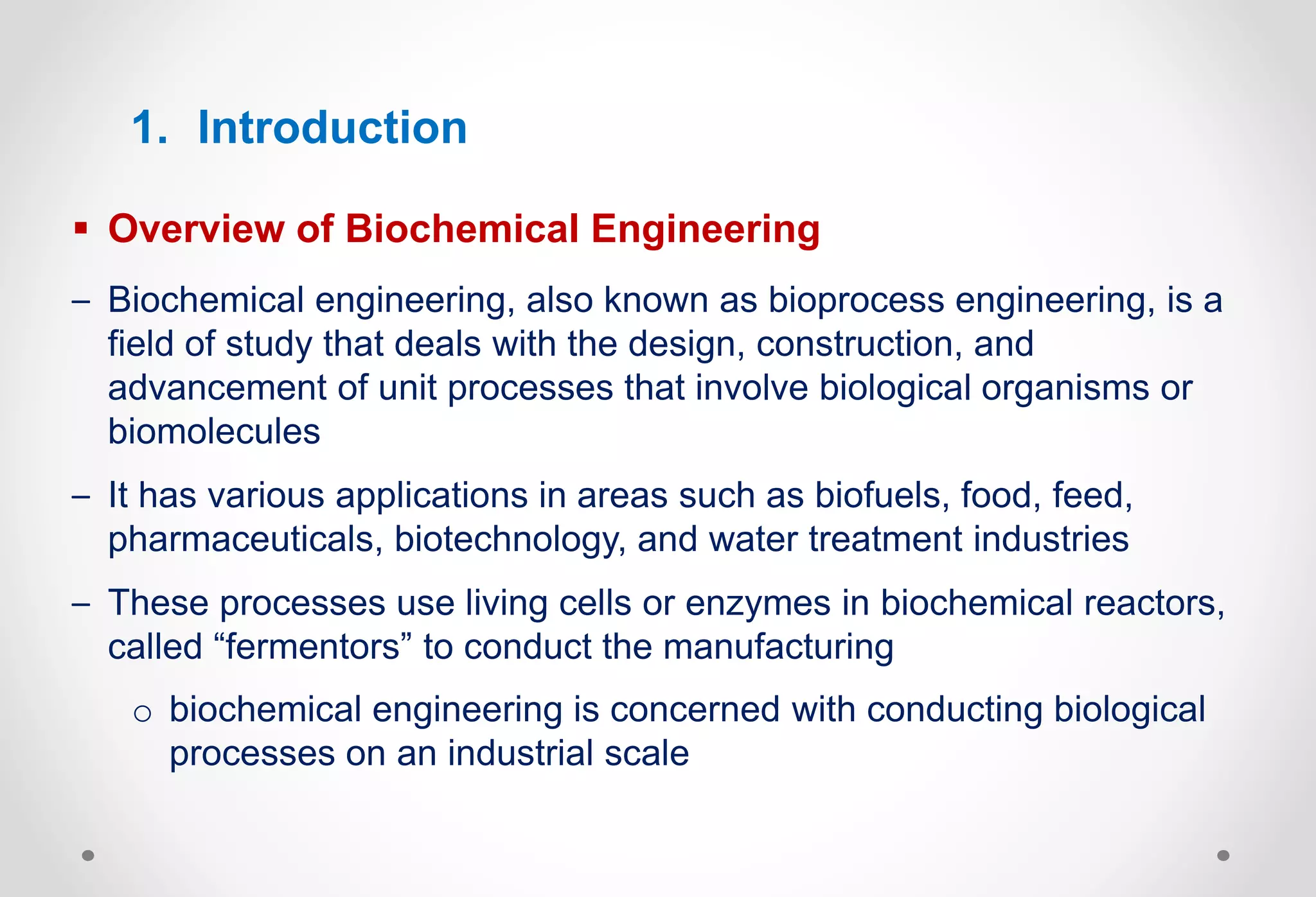 Chapter 1 fundamentals of biochemical engineering | PPTX