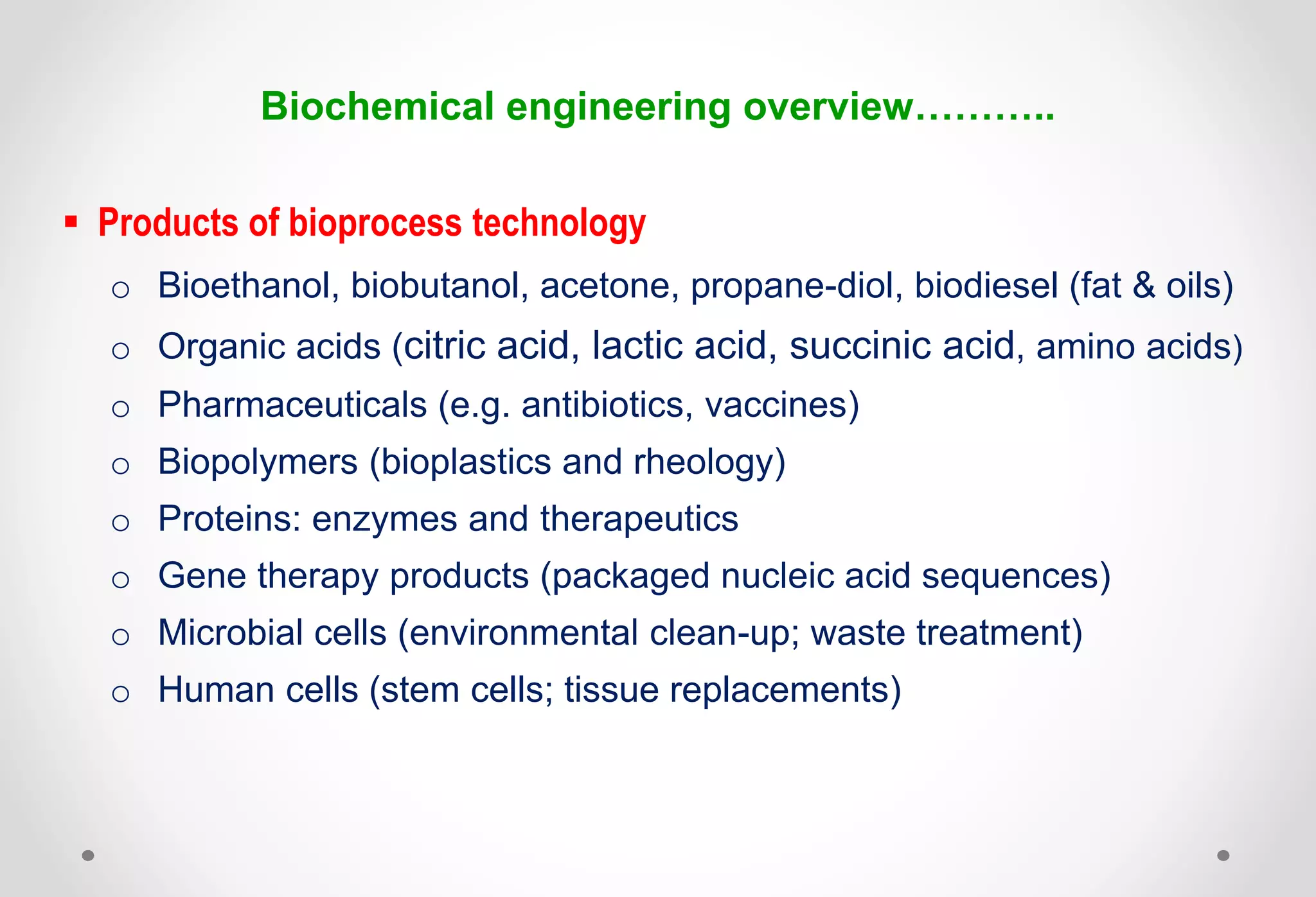 Chapter 1 fundamentals of biochemical engineering | PPTX