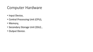 Chapter 1 - Hardware and Software Presentation.pptx