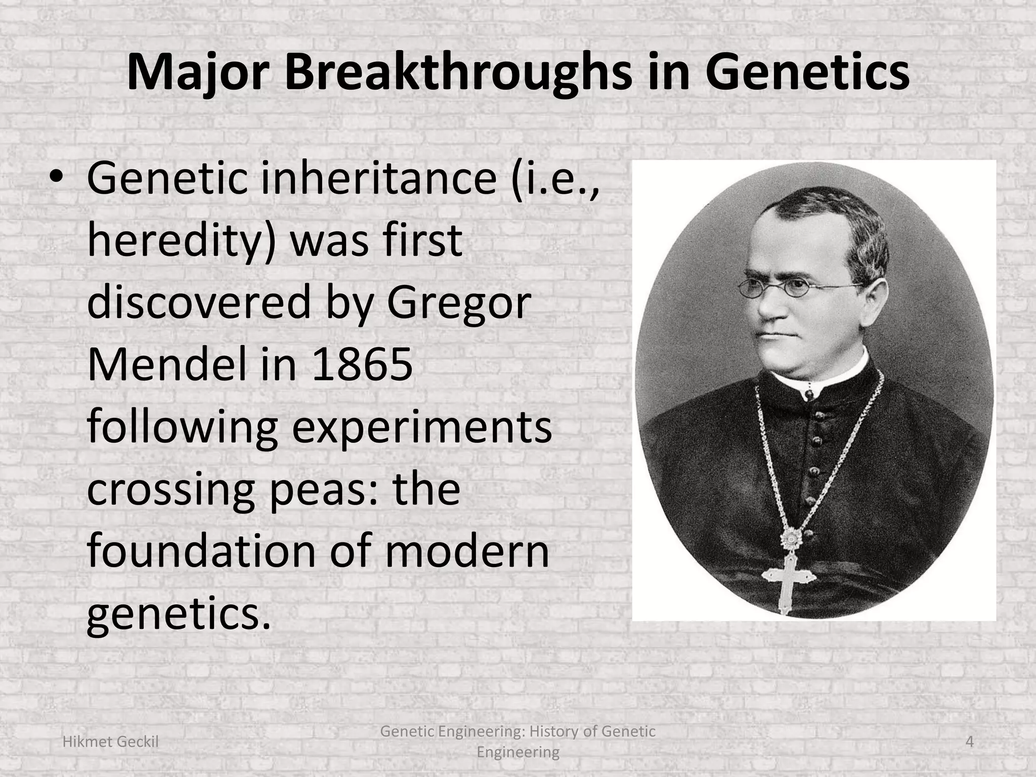 Genetic Engineering: Chapter 1- History of Genetic Engineering | PDF