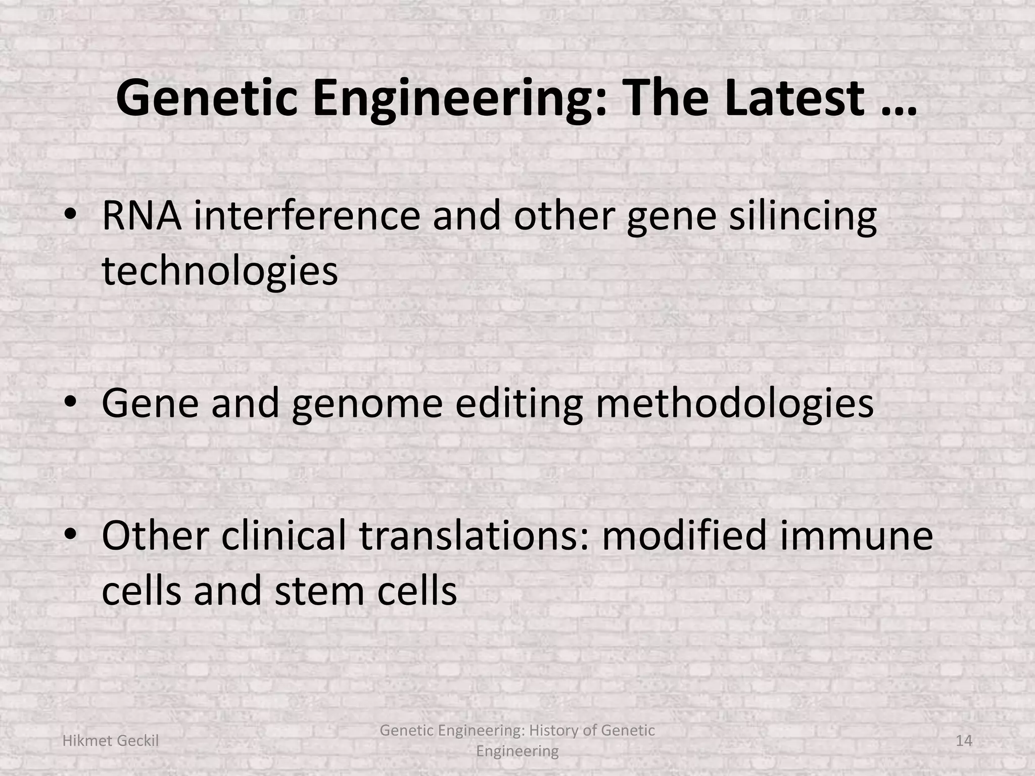 Chapter 1 history of genetic engineering | PPTX