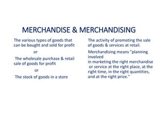 Chapter 1 - Introduction and Trends of retailing | PPTX