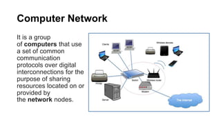 CHAPTER 1-Introduction of Advanced Network Technology and Facilities.pptx | Internet | Computing