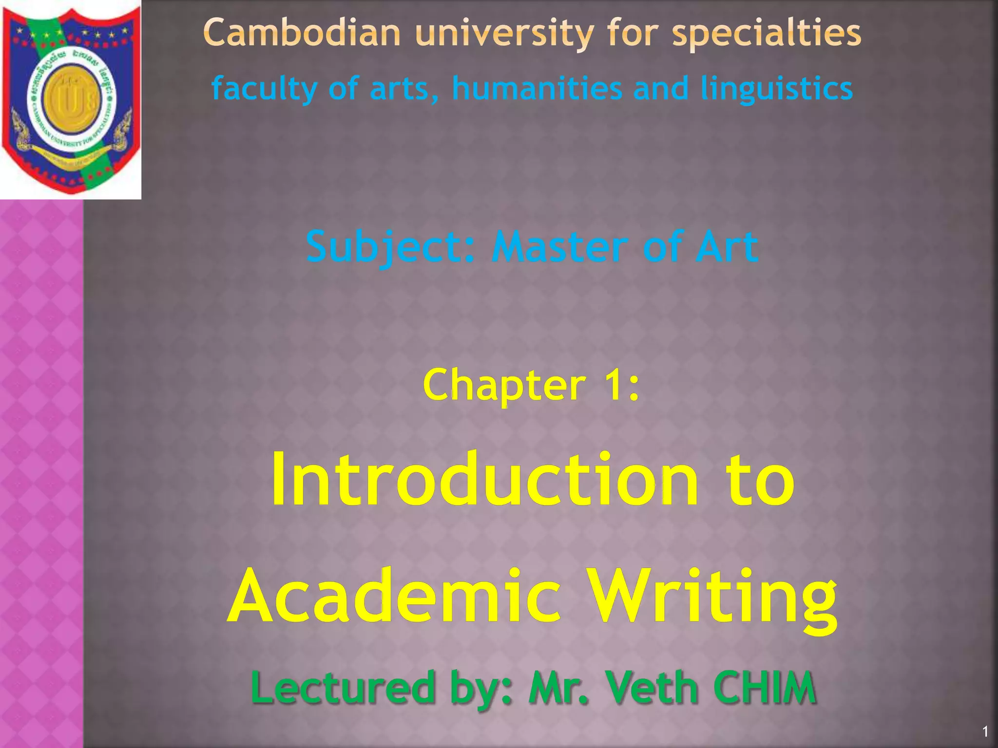 Chapter 1 - Introduction to Academic Writing.pptx