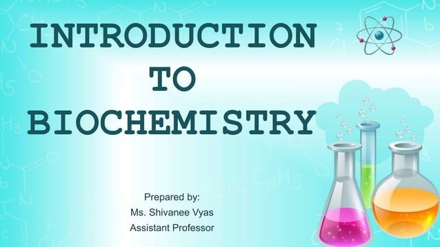 Introduction to Biochemistry | PPTX