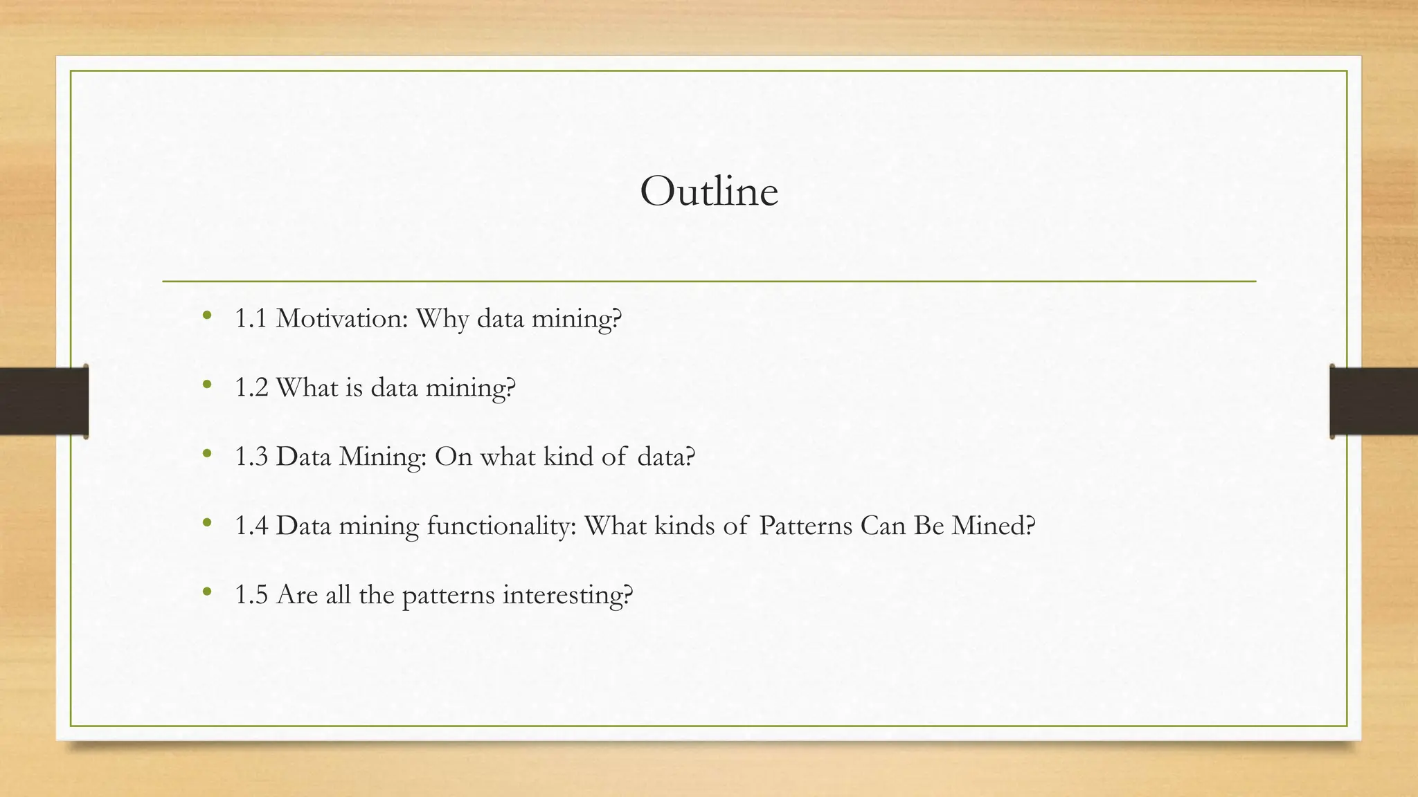 Chapter 1 - Introduction to Data Mining Concepts and Techniques.pptx