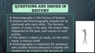 chapter 1 - Introduction to history Definition ISSUES SOURCES And ...