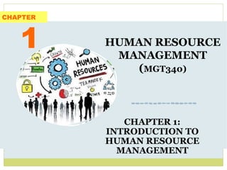 Chapter 1-Introduction to Human Resource Management | PPT