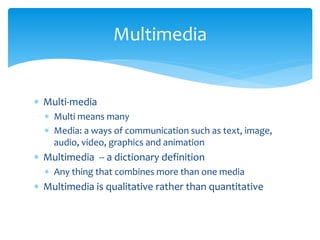 Chapter 1-Introduction to Media-Past, Present and Future.ppt ...