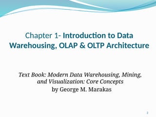 CHAPTER 1 - Introdution to Datawarehousing.pptx